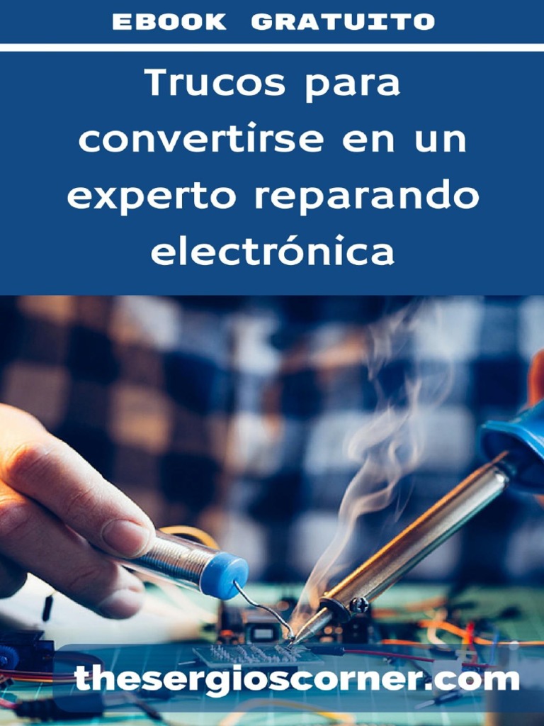 Trucos para Convertirse en Un Experto Reparando Electrónica PDF | PDF | Resistor | Mosfet