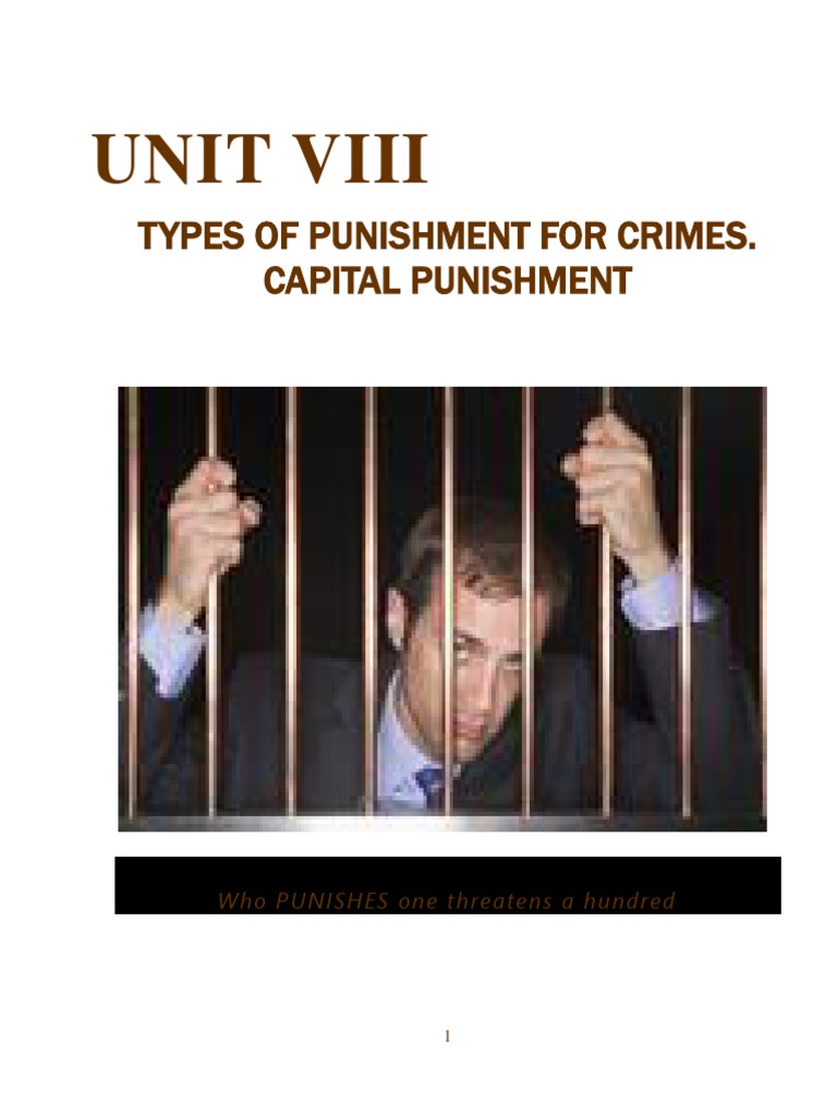 UNIT 8 Types of Punishment For Crimes Redactata | PDF | Capital Punishment | Deterrence (Legal)