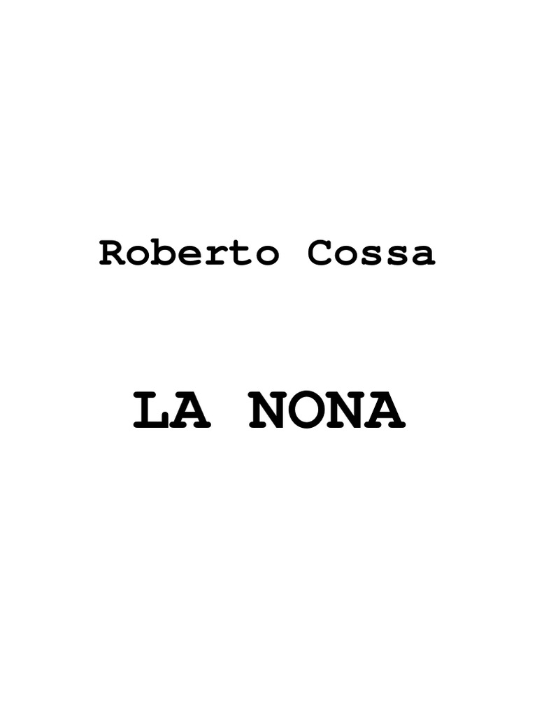 La-Nona de Roberto Cossa PDF | PDF | Musica Tango | Alimentos