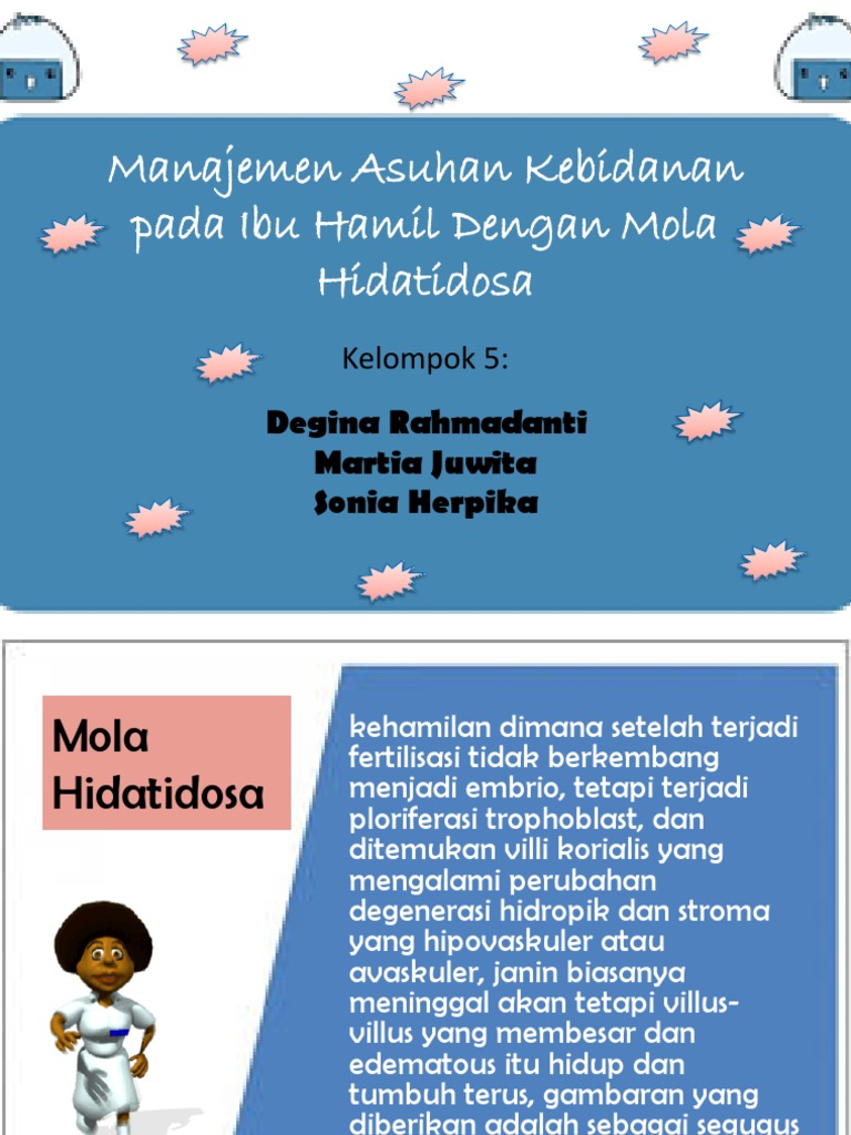 Manajemen Asuhan Kebidanan Pada Ibu Hamil Dengan Mola Hidatidosa | PDF