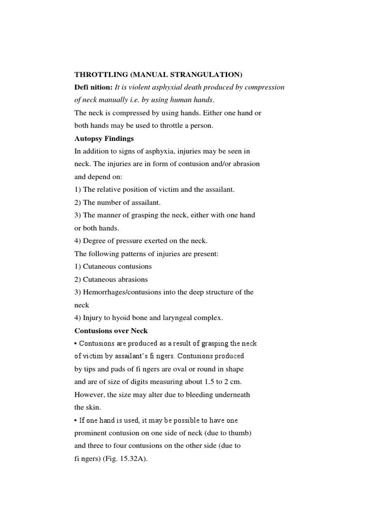 Throttling (Manual Strangulation) Defi Nition: It Is Violent Asphyxial ...