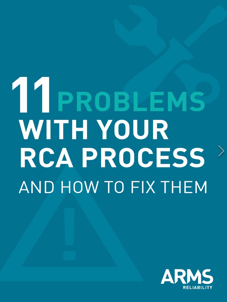 11 Problems With Your RCA Process | PDF | Causality | Business Process