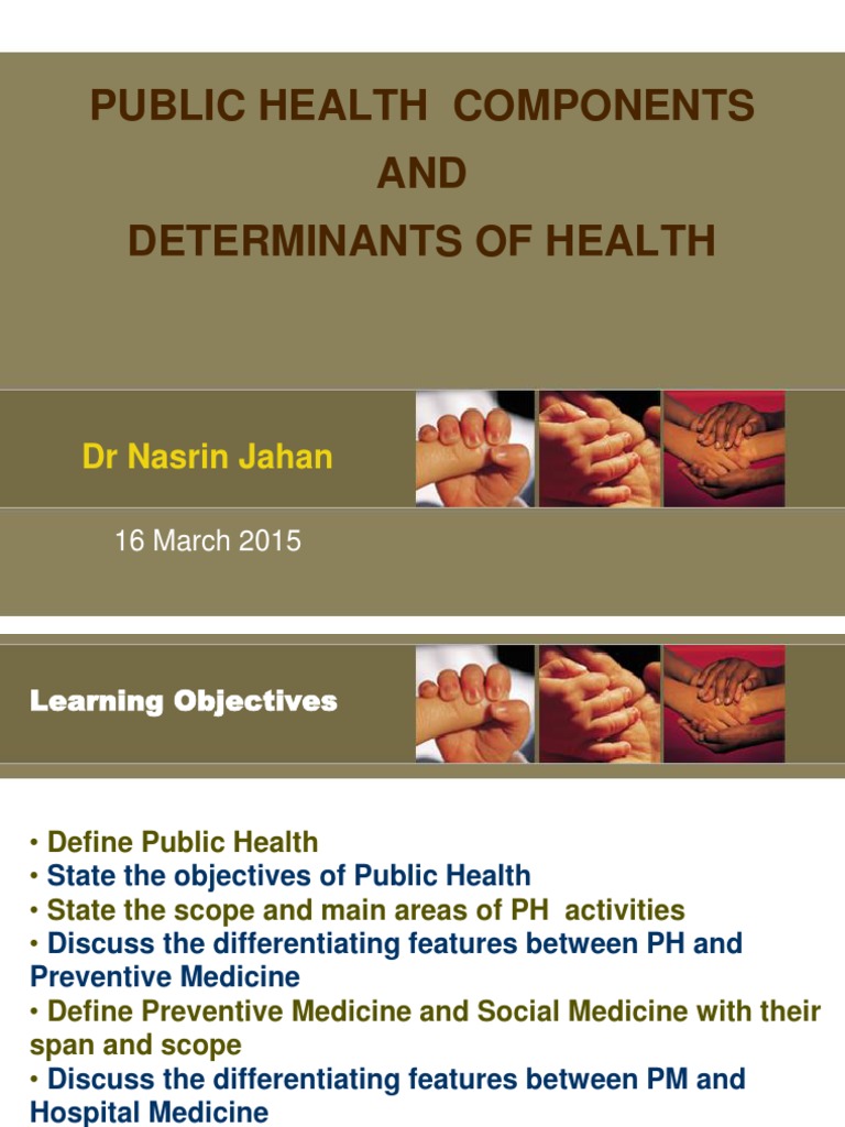01. Public Health Components and Determinants of Health.ppt ...