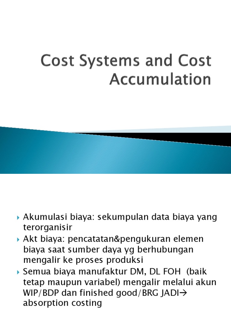 Cost Systems and Cost Accumulation | PDF | Expense | Cost Of Goods Sold