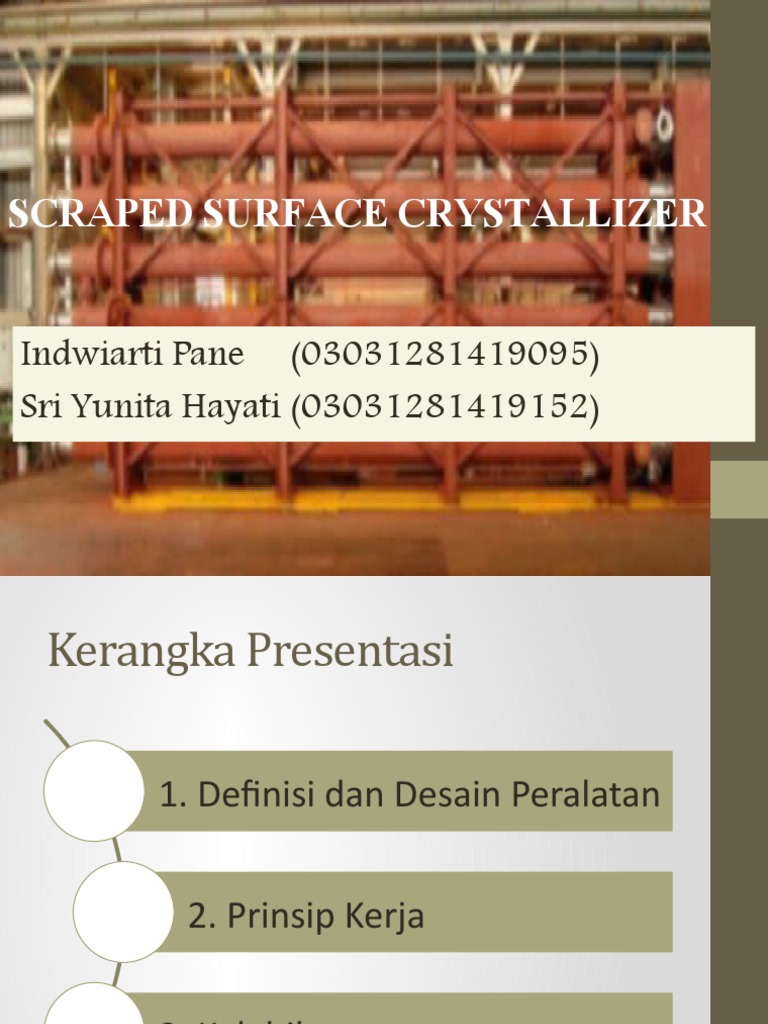 Scraped Surface Crystallizer: Definisi dan Keunggulan | PDF | Sains ...