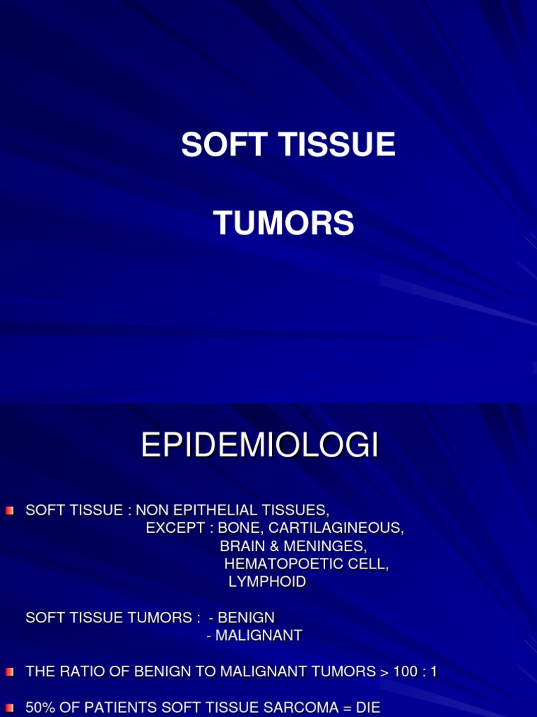 Malignant Soft Tissue Tumors | PDF | Neoplasms | Cancer