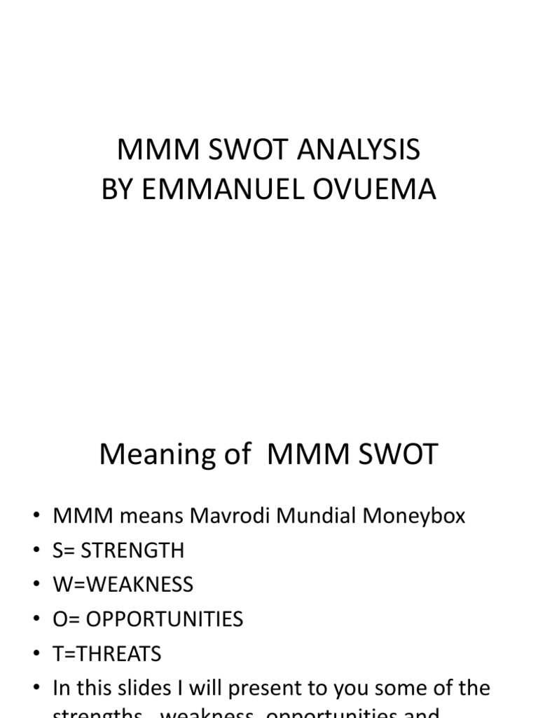 MMM Swot by Emmanuel Ovuema | PDF