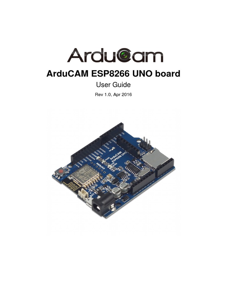 Getting Started Guide For Using The Arducam Esp8266 Uno Board With Arduino Ide To Build Wifi 4313