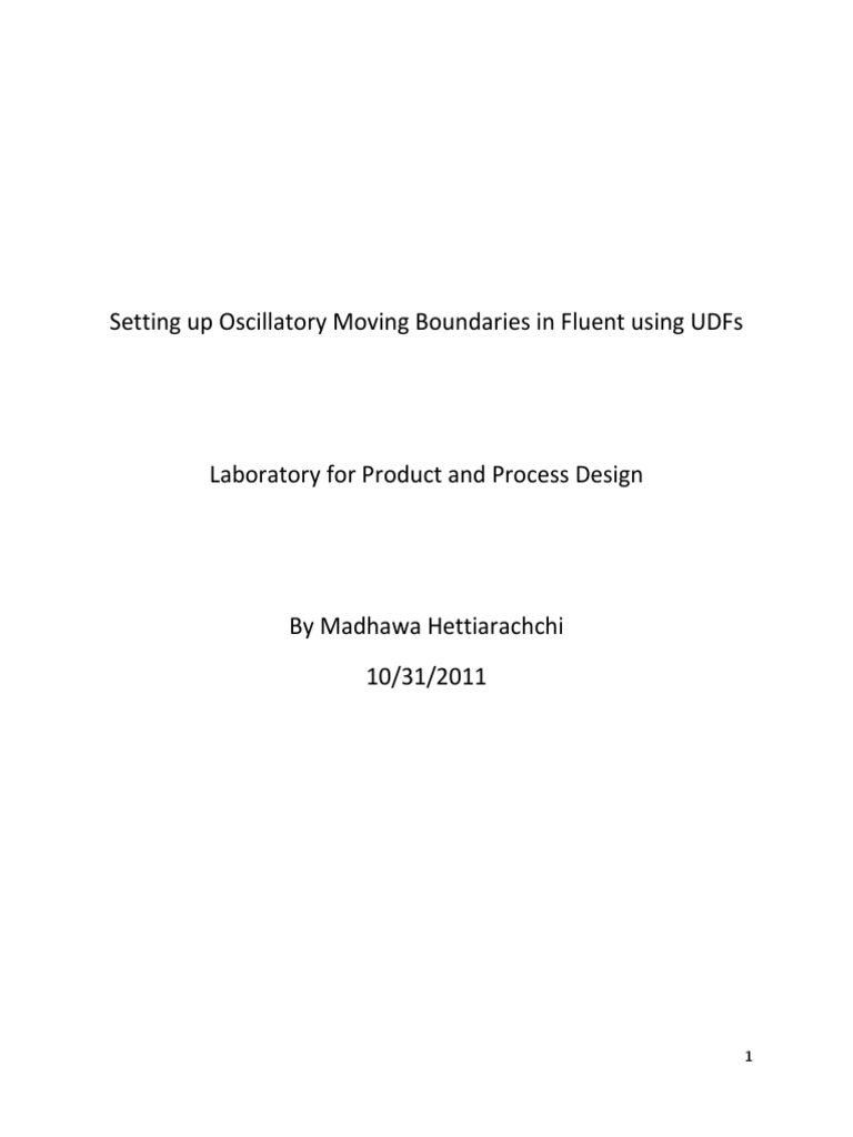 Setting Up Oscillatory Moving Boundaries in Fluent Using UDFs PDF | PDF | Microsoft Visual ...