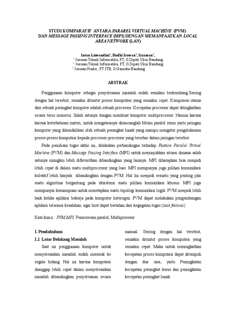 Studi Komparatif Antara Pararel Virtual Machine (PVM) Dan Message Passing Interface (Mpi) Dengan ...