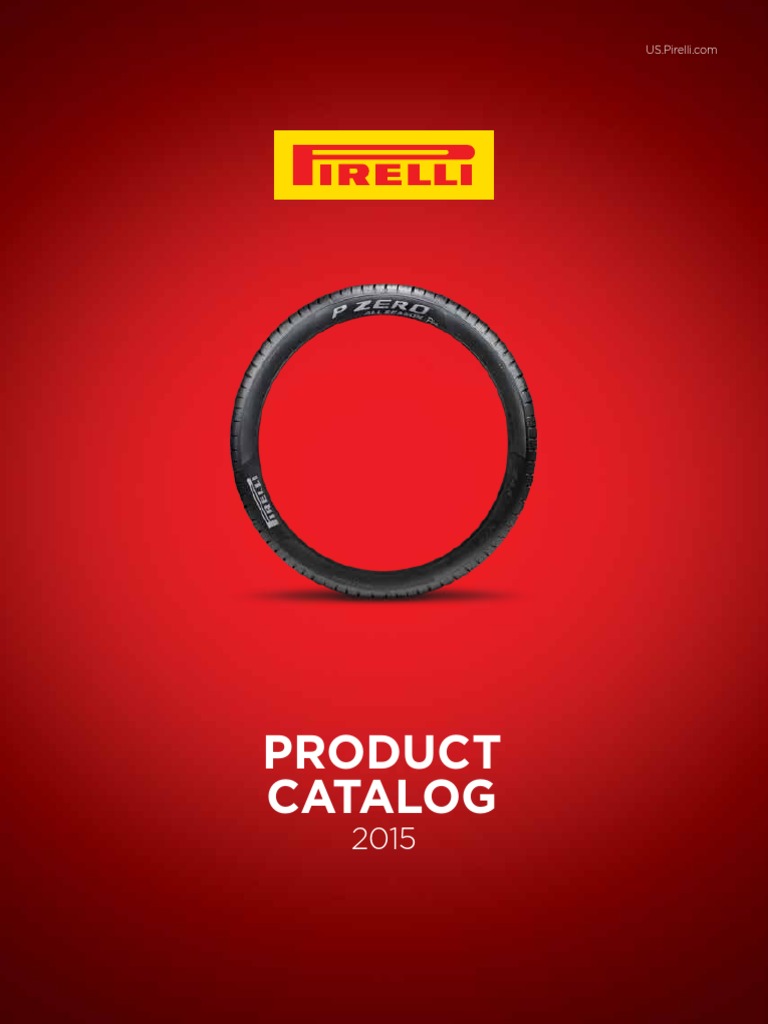 Pirelli Product Catalog 2015 | PDF | Tire | Luxury Vehicles