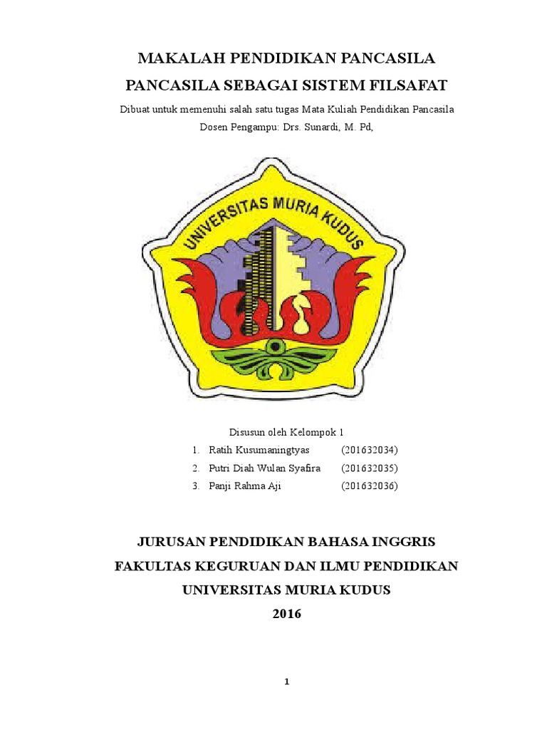 Makalah Pancasila Sebagai Sistem Filsafat Makalah Pancasila Sebagai Sistem Filsafat