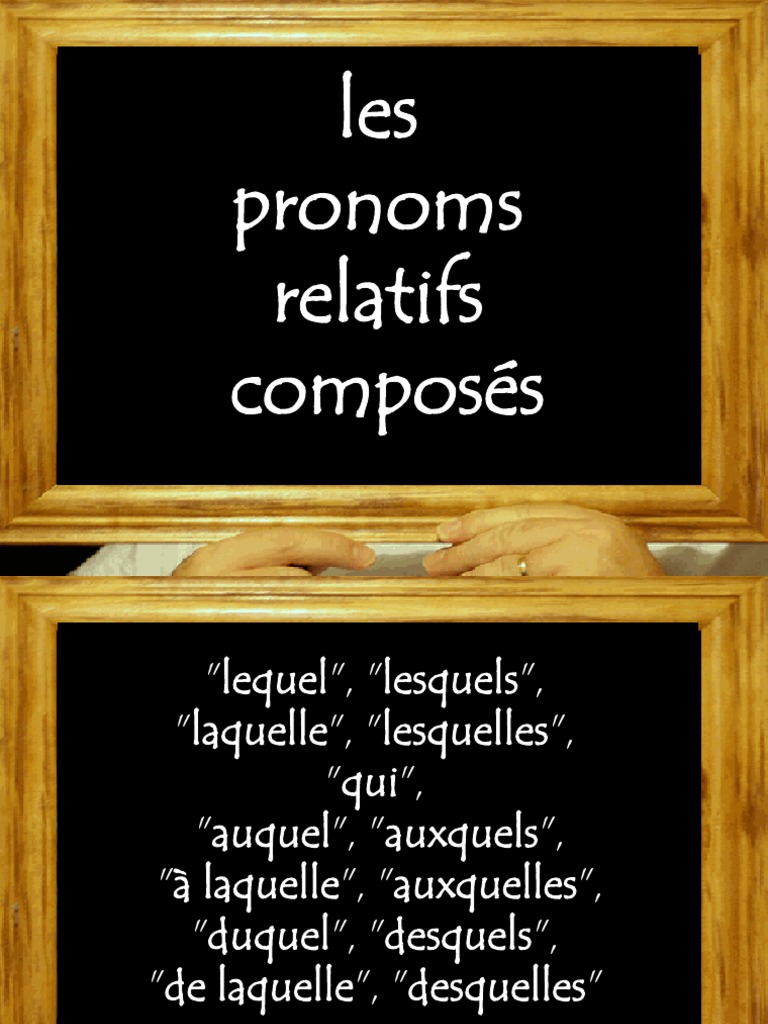 Pronoms Relatifs Composés | PDF | Pronom