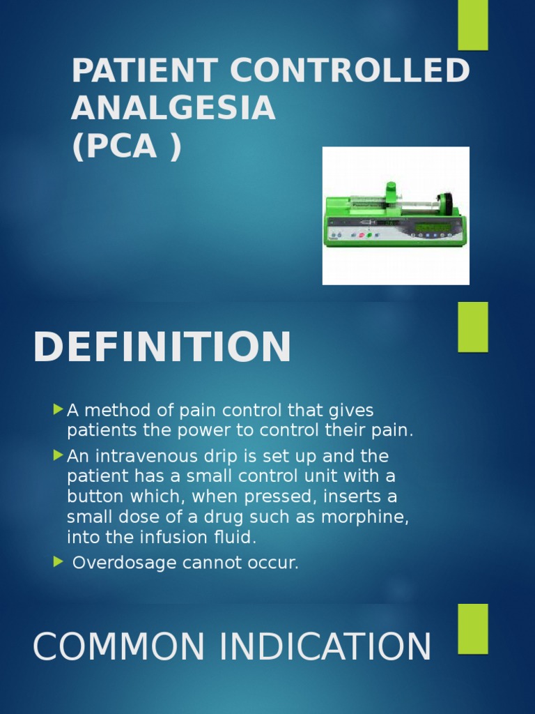 Patient Controlled Analgesia | PDF | Medical Treatments | Diseases And ...