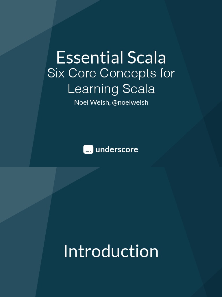 Essential Scala: Six Core Concepts for Learning the Language | PDF ...