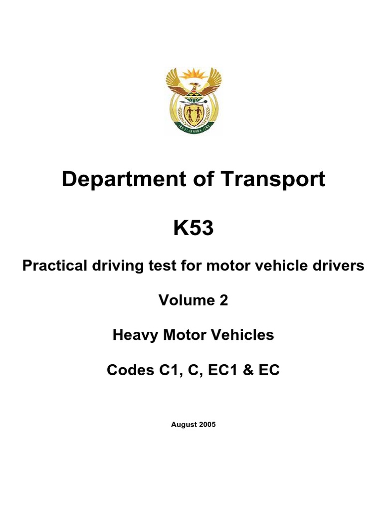 K53 Heavy Motor Vehicles Volume 2 Code C1,C, EC1 EC Part1.pdf | Traffic ...