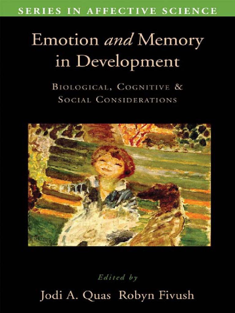 (Series in Affective Science) Jodi Quas, Robyn Fivush-Emotion in Memory ...