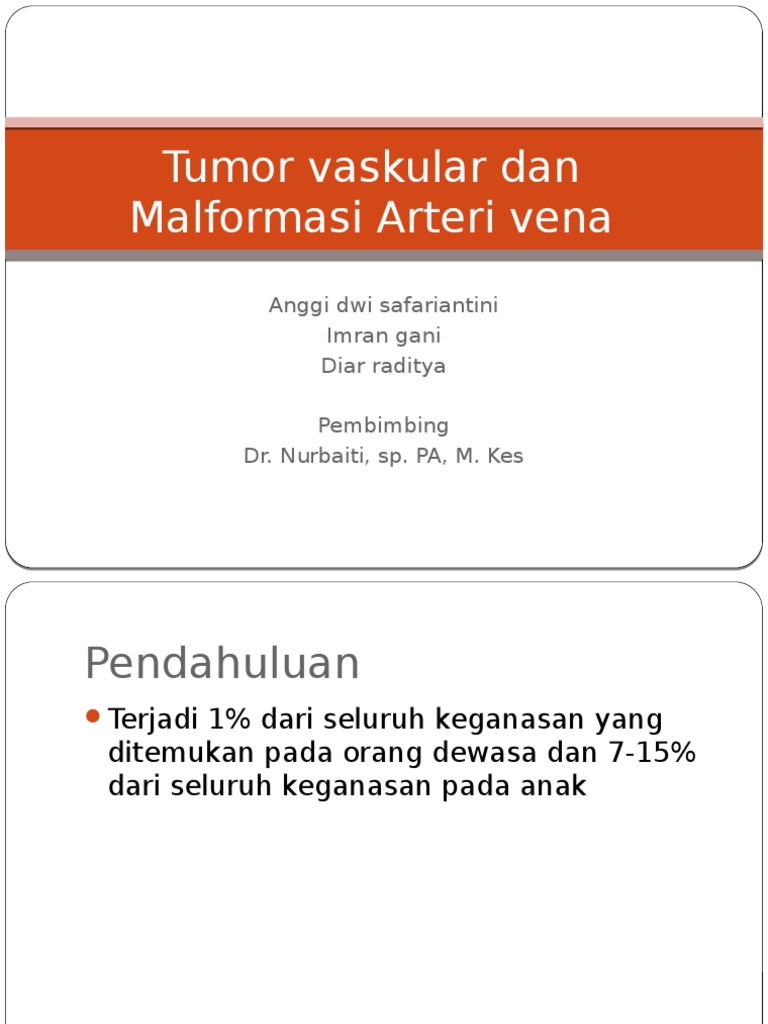 Tumor Vaskular Dan Malformasi Arteri Vena | PDF