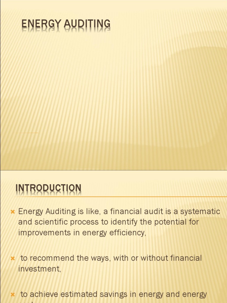 Comprehensive Overview of Energy Auditing Processes, Objectives, and ...