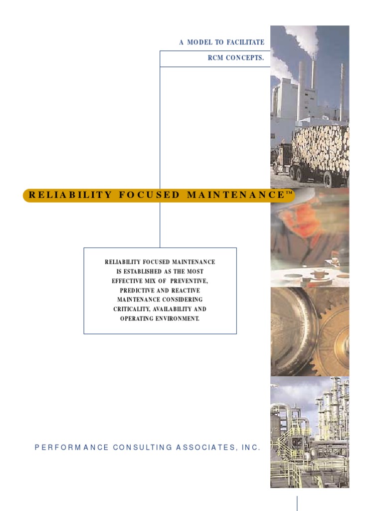 Reliability Focused Maintenance: A Model To Facilitate RCM Concepts ...