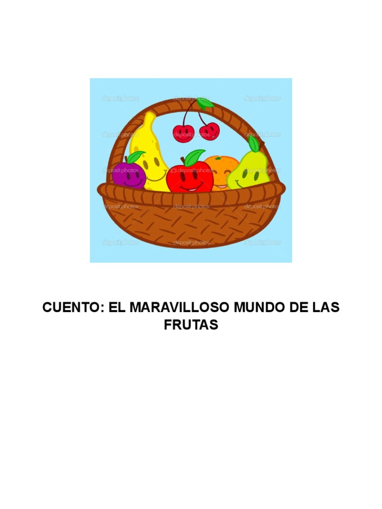 El Maravilloso Mundo de Las Frutas Cuento | PDF | Frutas comestibles ...