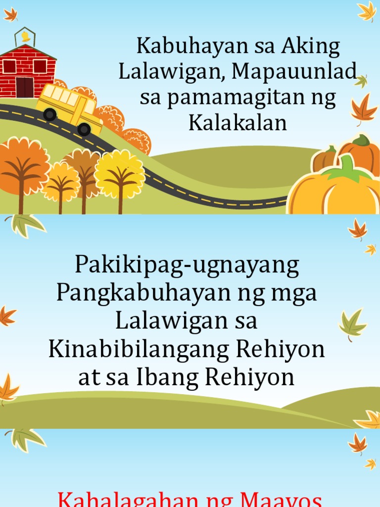 Kabuhayan Sa Aking Lalawigan, Mapauunlad Sa Pamamagitan | PDF