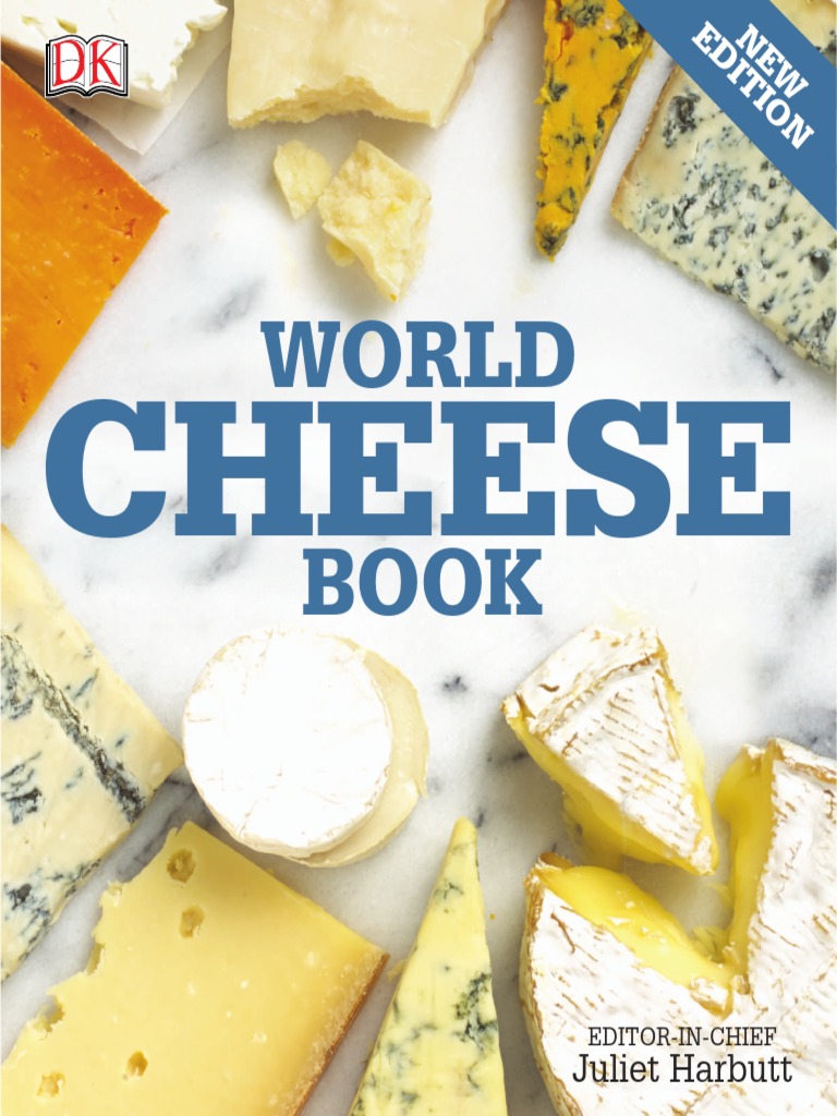 World Cheese Book | PDF | Cheesemaking | Cheese