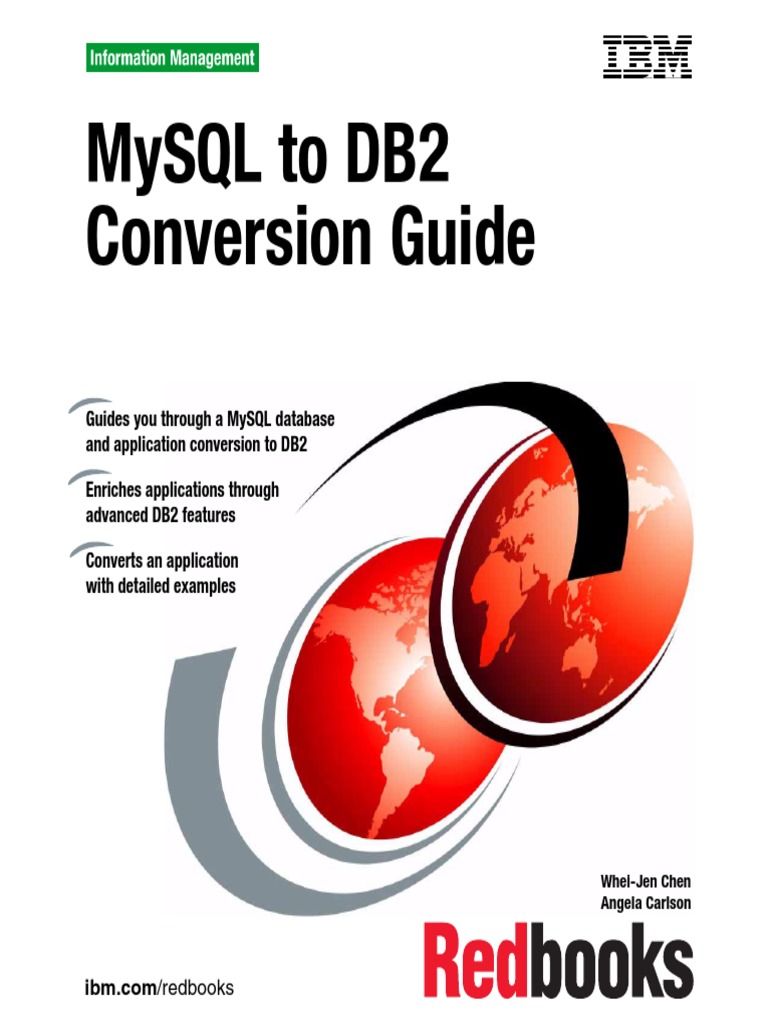 MySQL To DB2 Conversion Guide (sg247093) PDF | PDF | Ibm Db2 | Databases