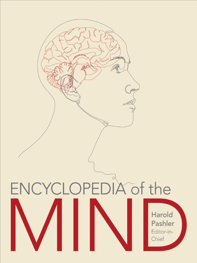 Encyclopedia of The Mind | PDF | Consciousness | Memory