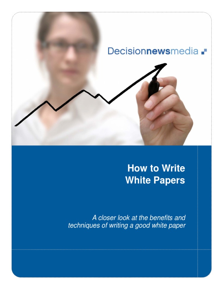 How To Write A Good White Paper | PDF