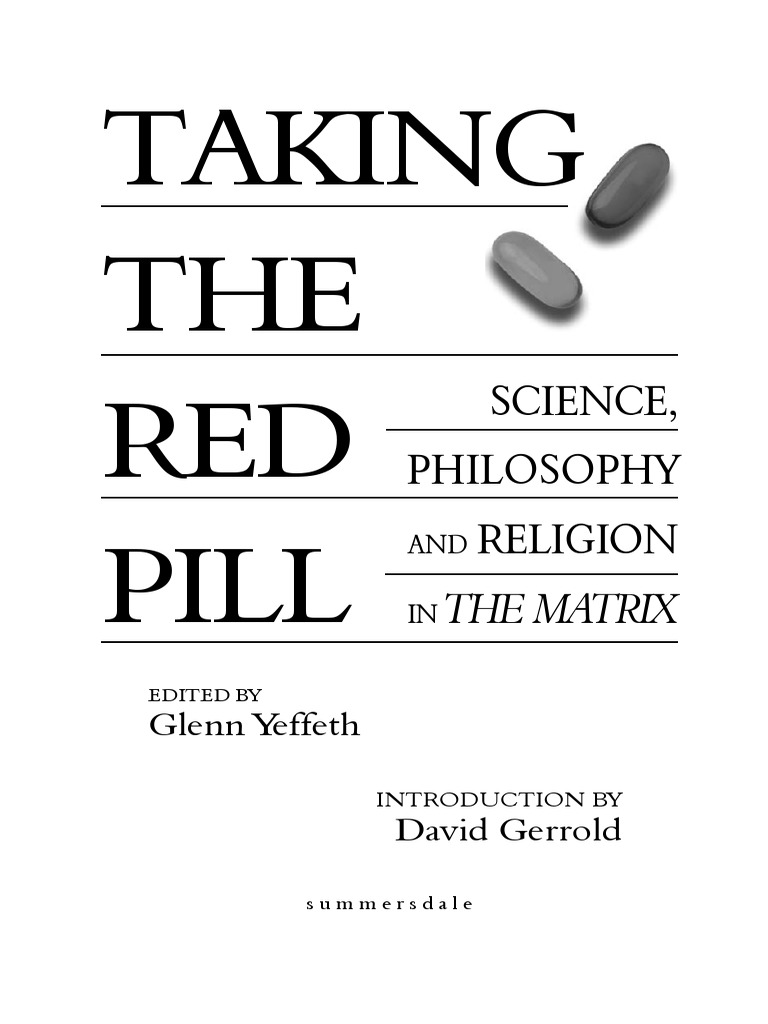 Taking The Red Pill, Science, Philosophy - Religion in The Matrix | PDF ...