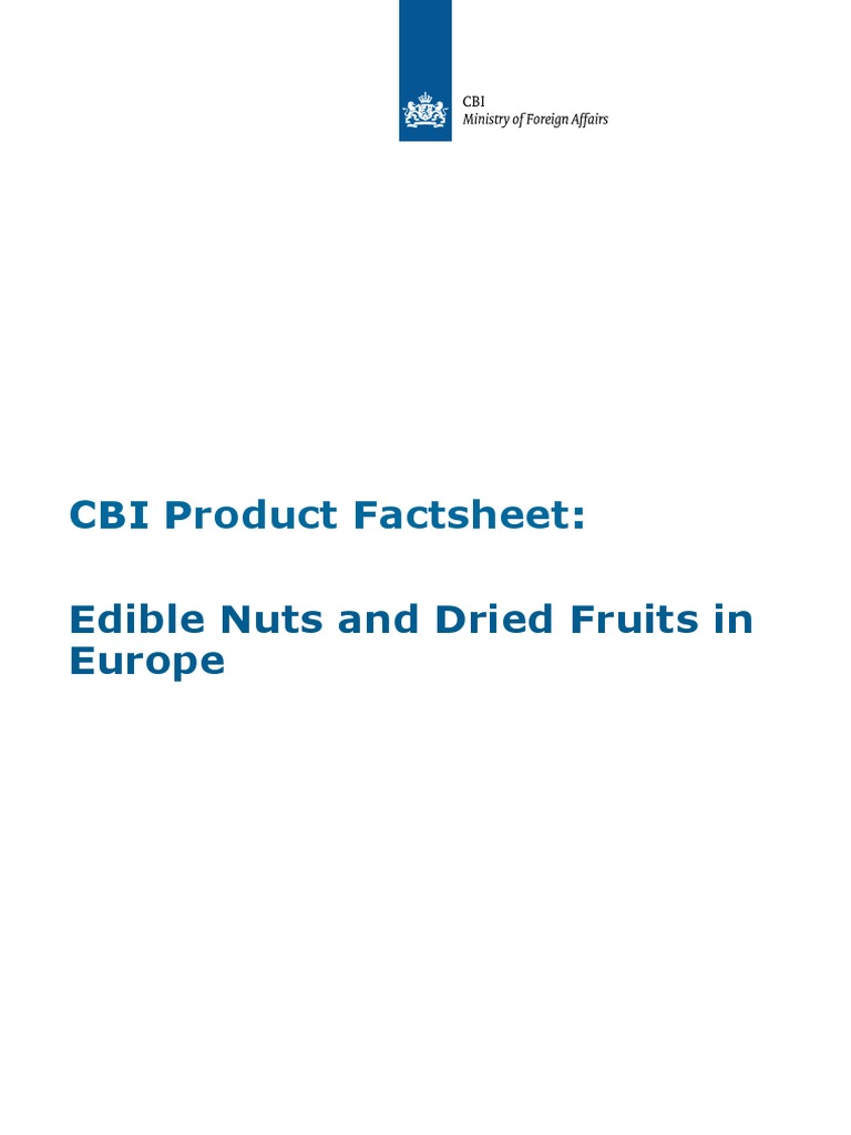 Product Factsheet Europe Edible Nuts Dried Fruits 2015 | PDF | Fair ...