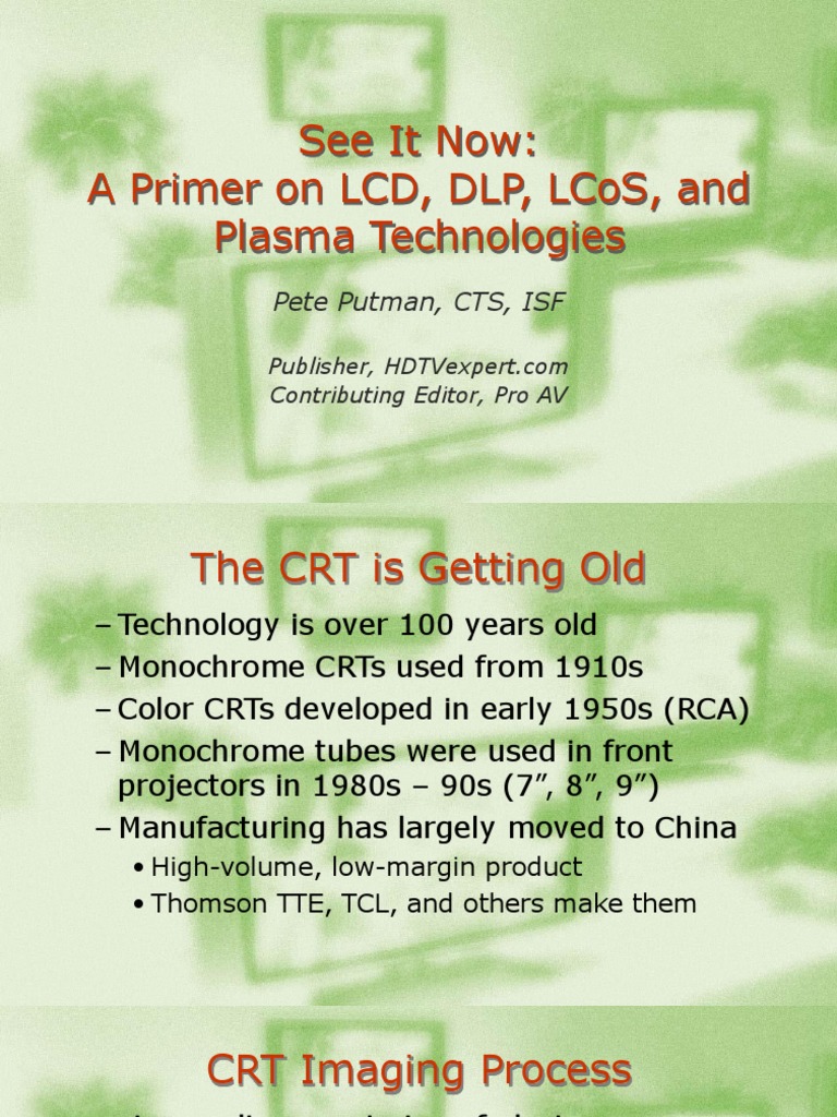 CRT vs. LCD, DLP, LCoS, Plasma | PDF | Liquid Crystal Display | Cathode ...