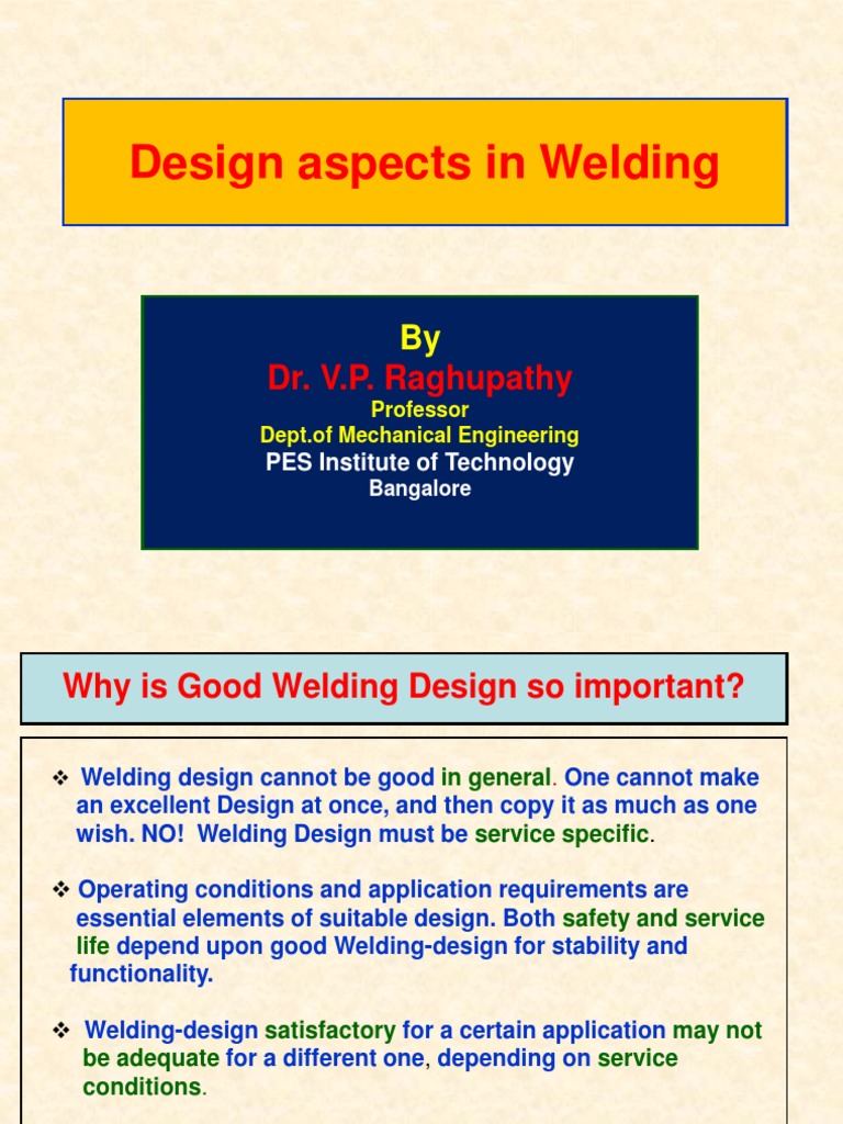 Design Aspects in Welding: Dr. V.P. Raghupathy | Download Free PDF ...