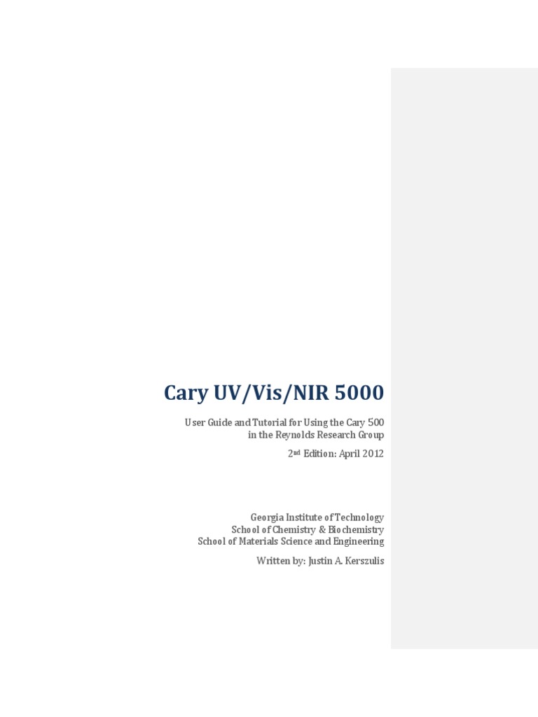 Cary UV/Vis/NIR 5000: User Guide and Tutorial For Using The Cary 500 in ...