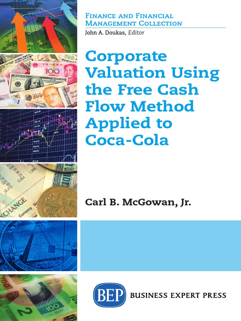 Corporate Valuation Using The Free Cash Flow Method Applied To Coca ...