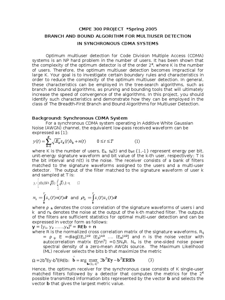 CMPE 300 PROJECT Spring 2005 Branch and Bound Algorithm For Multiuser ...