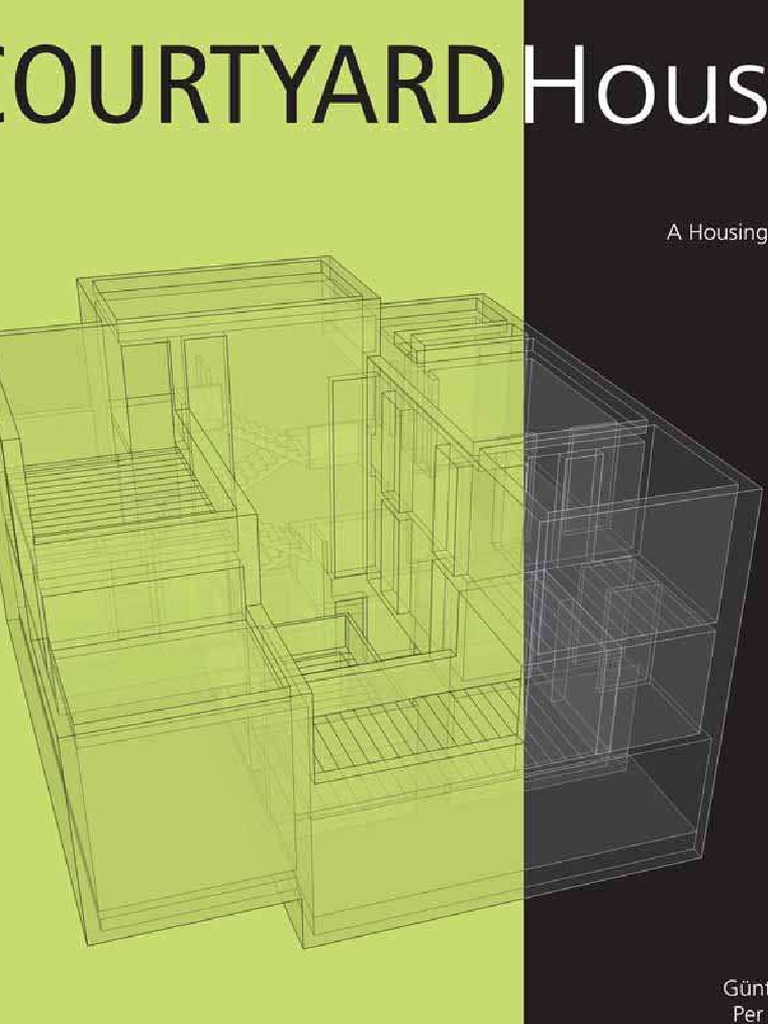 Courtyard Houses-A Housing Typology - Günter Pfeifer and Per Brauneck ...