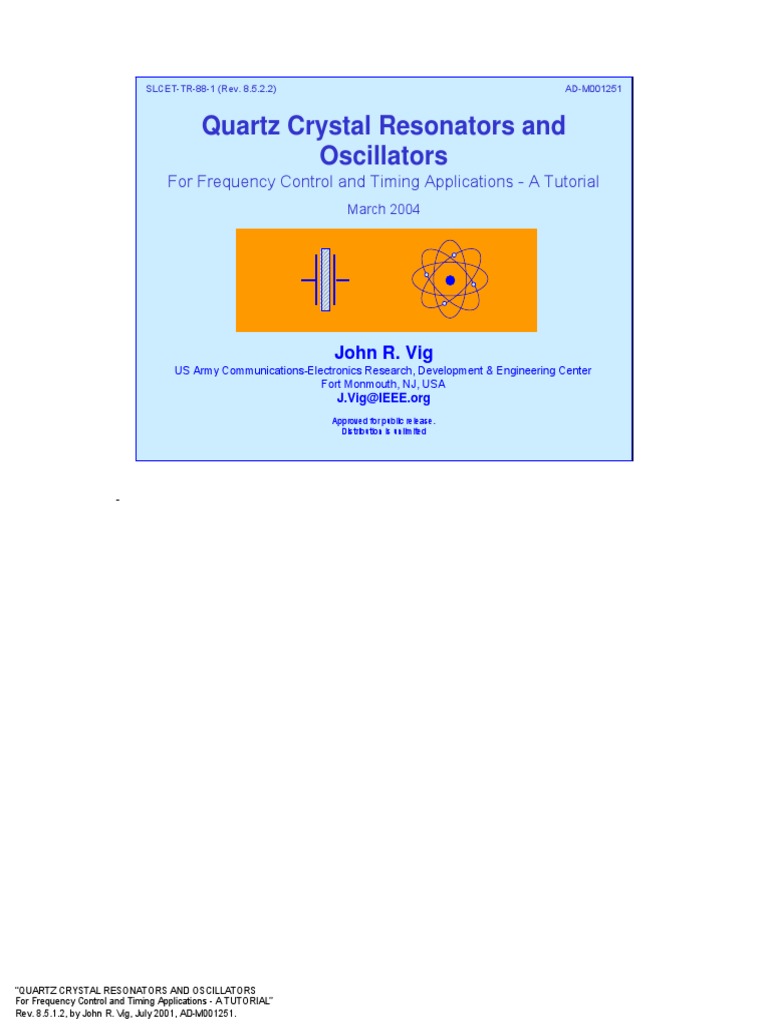 Quartz Crystal Resonators and Oscillators For Frequency Control and ...