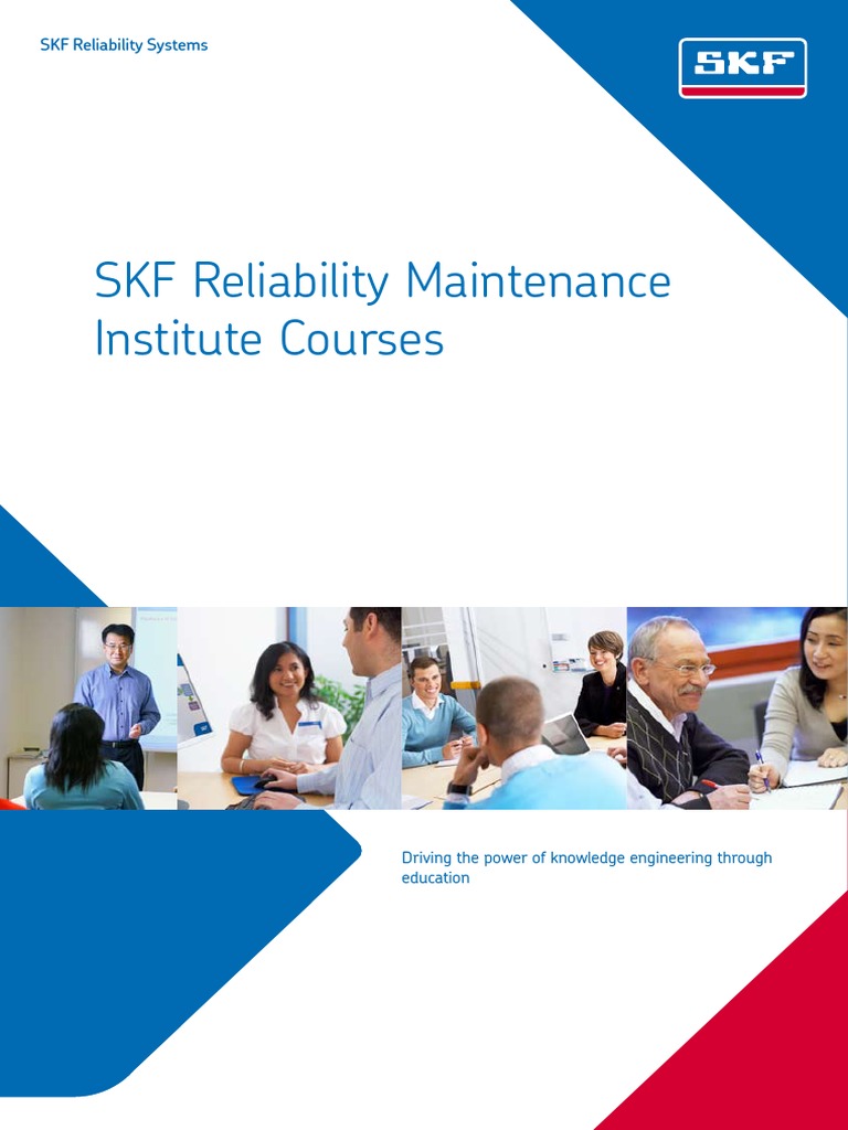 SKF Reliability MaintenanceInstitute Courses PDF | PDF | Bearing ...