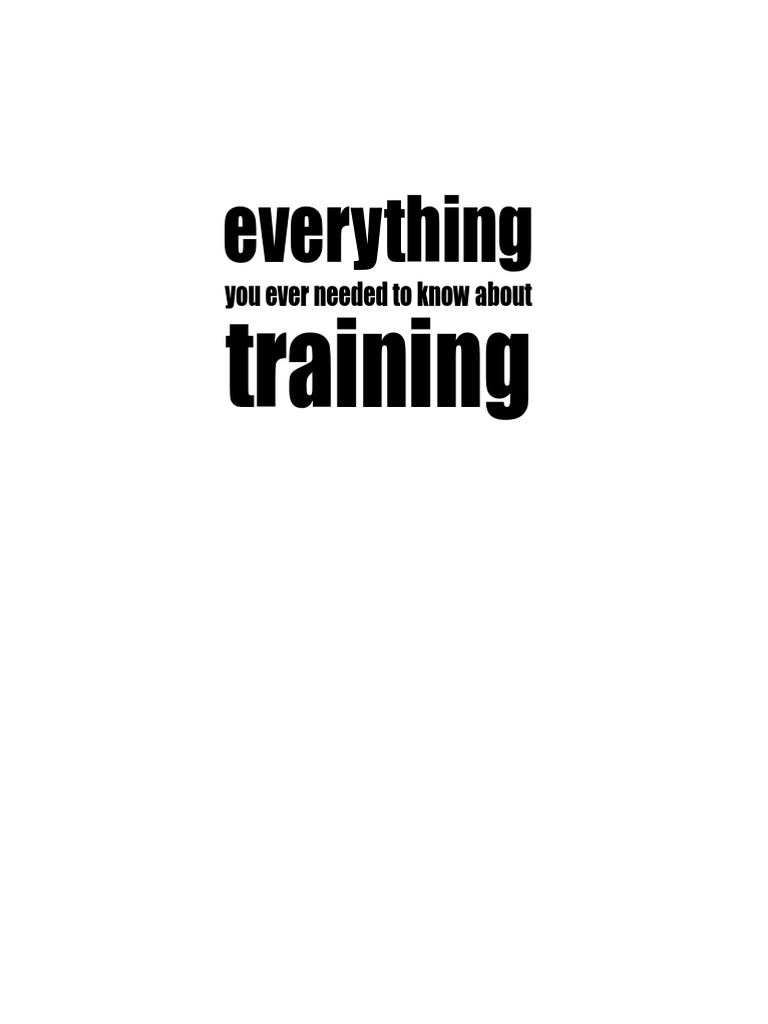 Everything_you_need_to_know_about_Training.pdf | Brand | Educational ...
