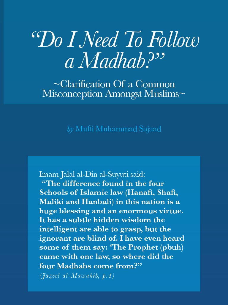 Do I Need To Follow A Madhab - Sajaad | Download Free PDF | Salafi Movement | Islamic Behaviour ...