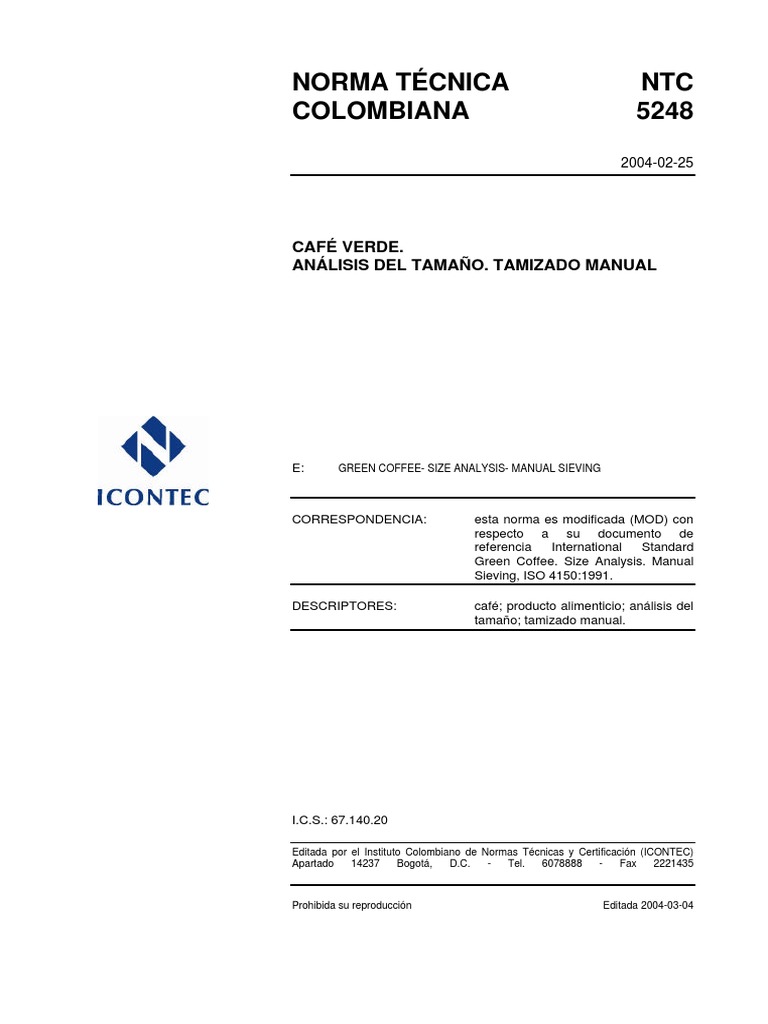 NTC 5248 Café Verde. Análisis Del Tamaño. Tamizado MANUAL y MECÁNICO (ISO 4150 e ISO 3310) PDF ...