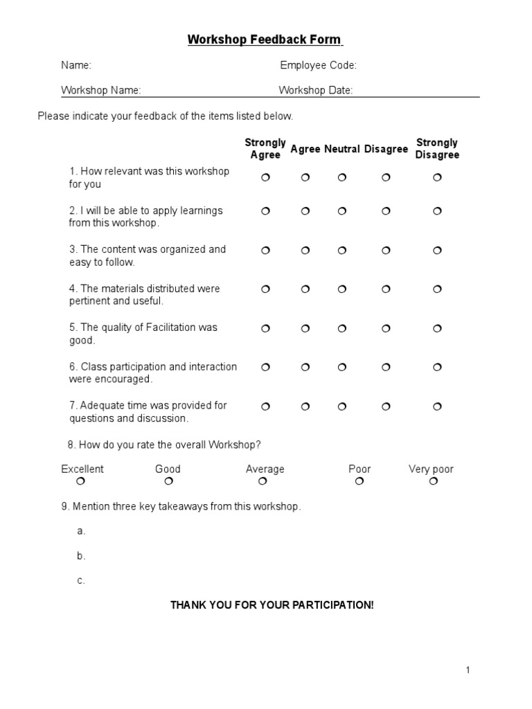 Workshop Feedback Form: Strongly Agree Agree Neutral Disagree Strongly ...