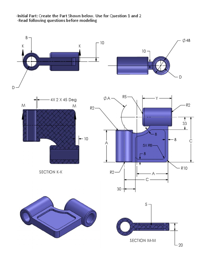 Initial Part: Create The Part Shown Below. Use For Question 1 and 2 ...