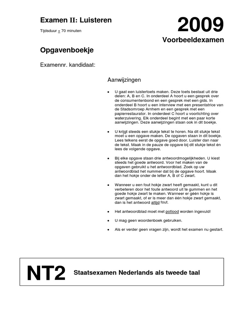 Staatsexamen Nt2 programma : Opgavenboekje luisteren 2009