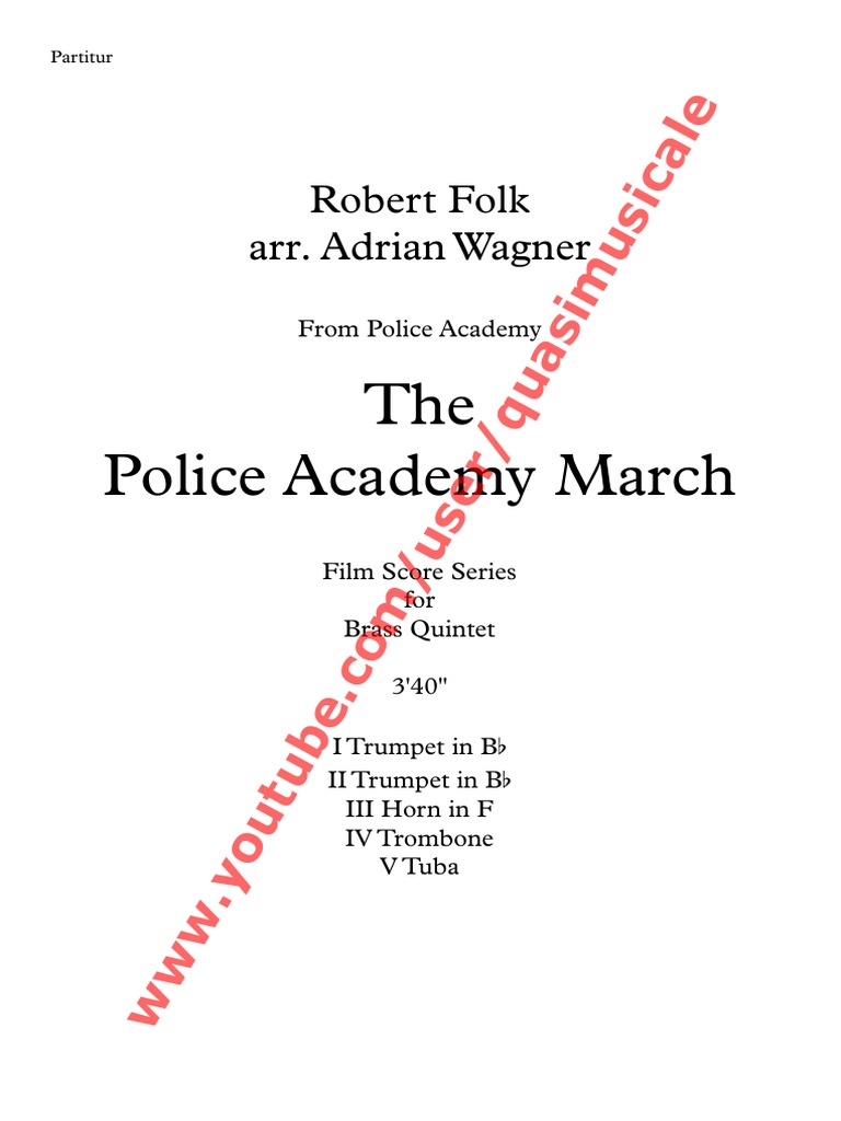 The Police Academy March" (Robert Folk) Arr. Adrian Wagner - Brass ...
