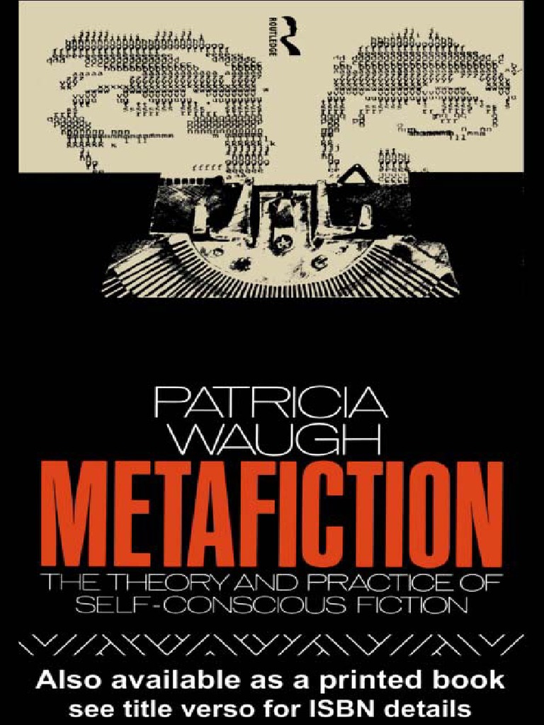 Patricia Waugh: Metafiction | PDF | Novels | Novelists