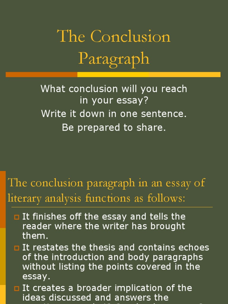 The Conclusion Paragraph | PDF | Essays | Paragraph