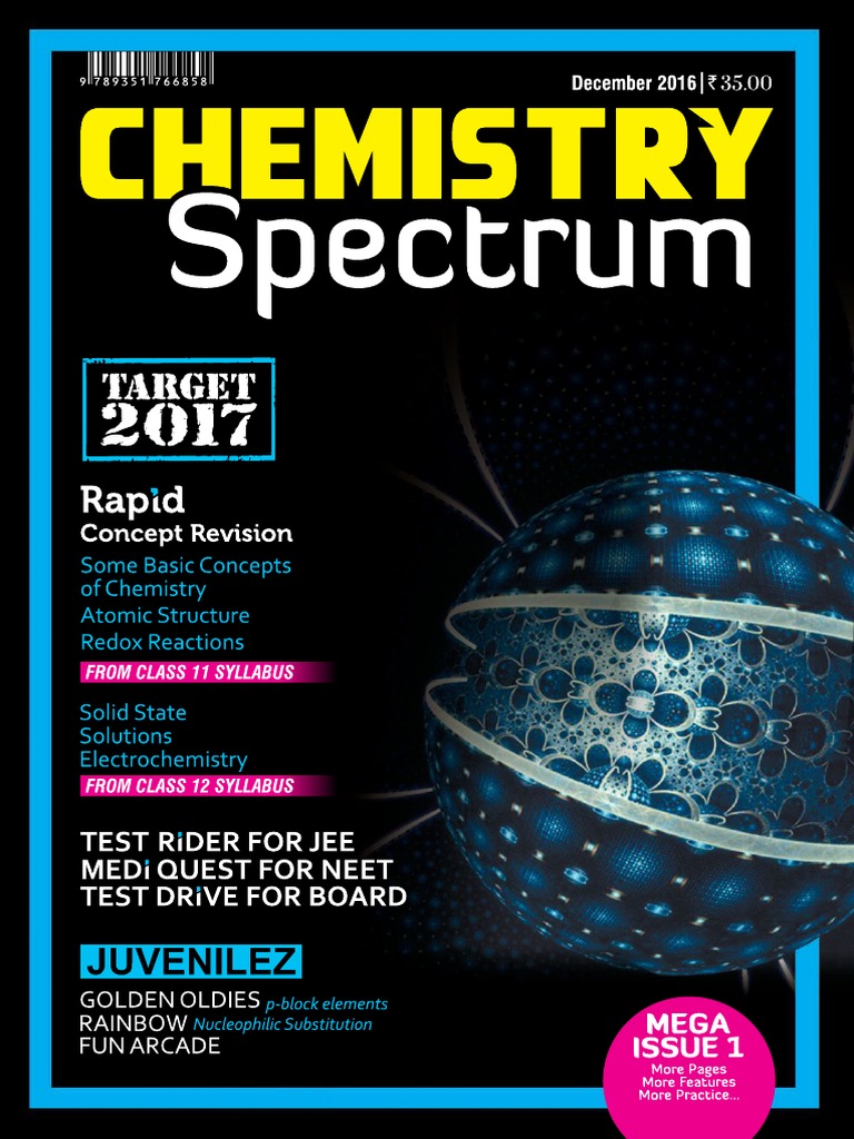 Spectrum Chemistry - December 2016 Edition | PDF